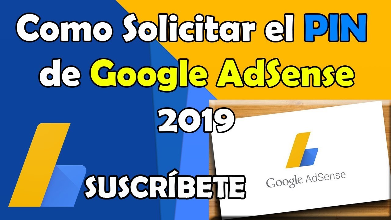Como Solicitar El Pin De Google Adsense