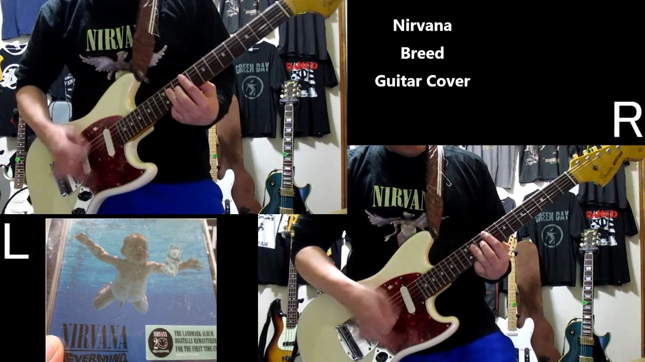 Breed Nirvana Guitar Cover Youtube Music