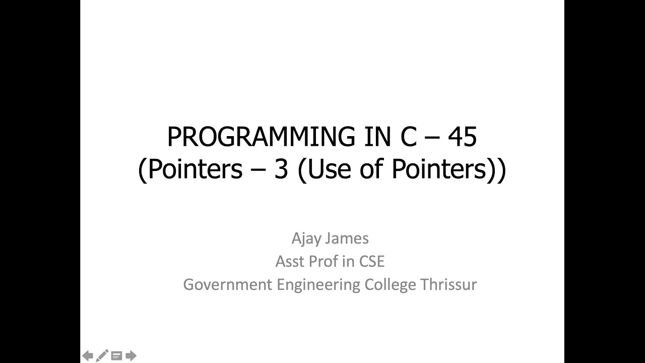 Programming In C 45 Pointers 3 Use Of Pointers Youtube