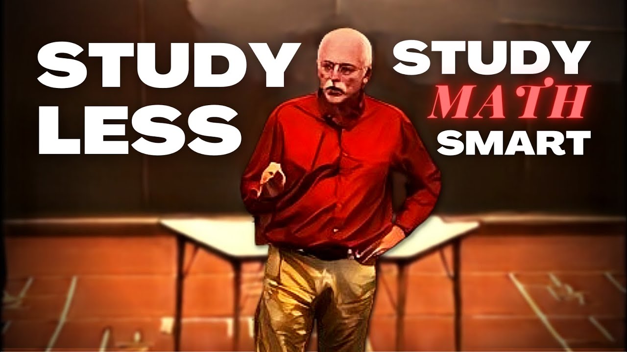 Study Less Study Math Smart Youtube