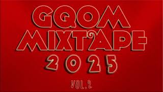 Gqom Mixtape 2025 Vol 2 Latest Gqom Groovers Cpt X Durban Gqom Gqom Is ...
