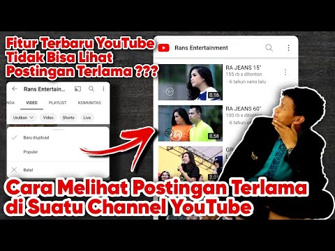 Trik Cepat Melihat Postingan Terlama Di Suatu Channel Youtube Youtube
