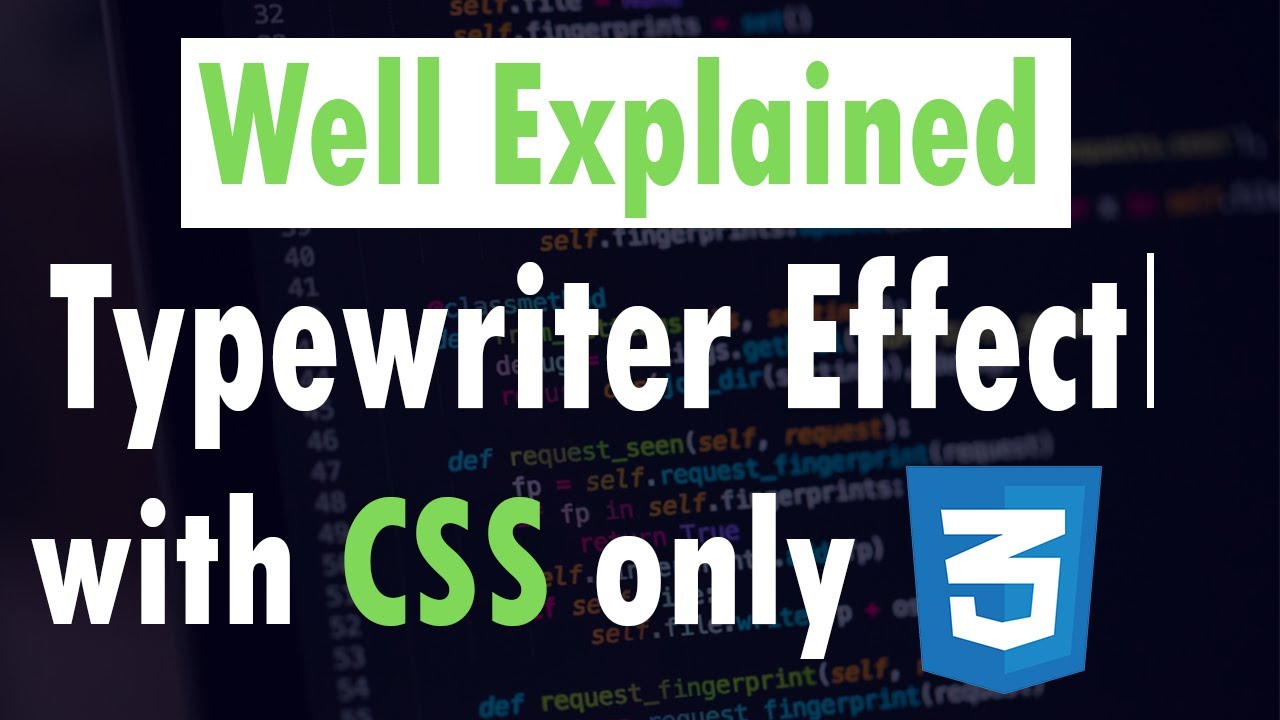 Typewriter Effect Css Explained Youtube
