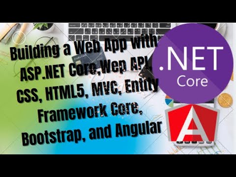 2 Building A Web App With Asp Net Core Wep Api Getting Started Youtube