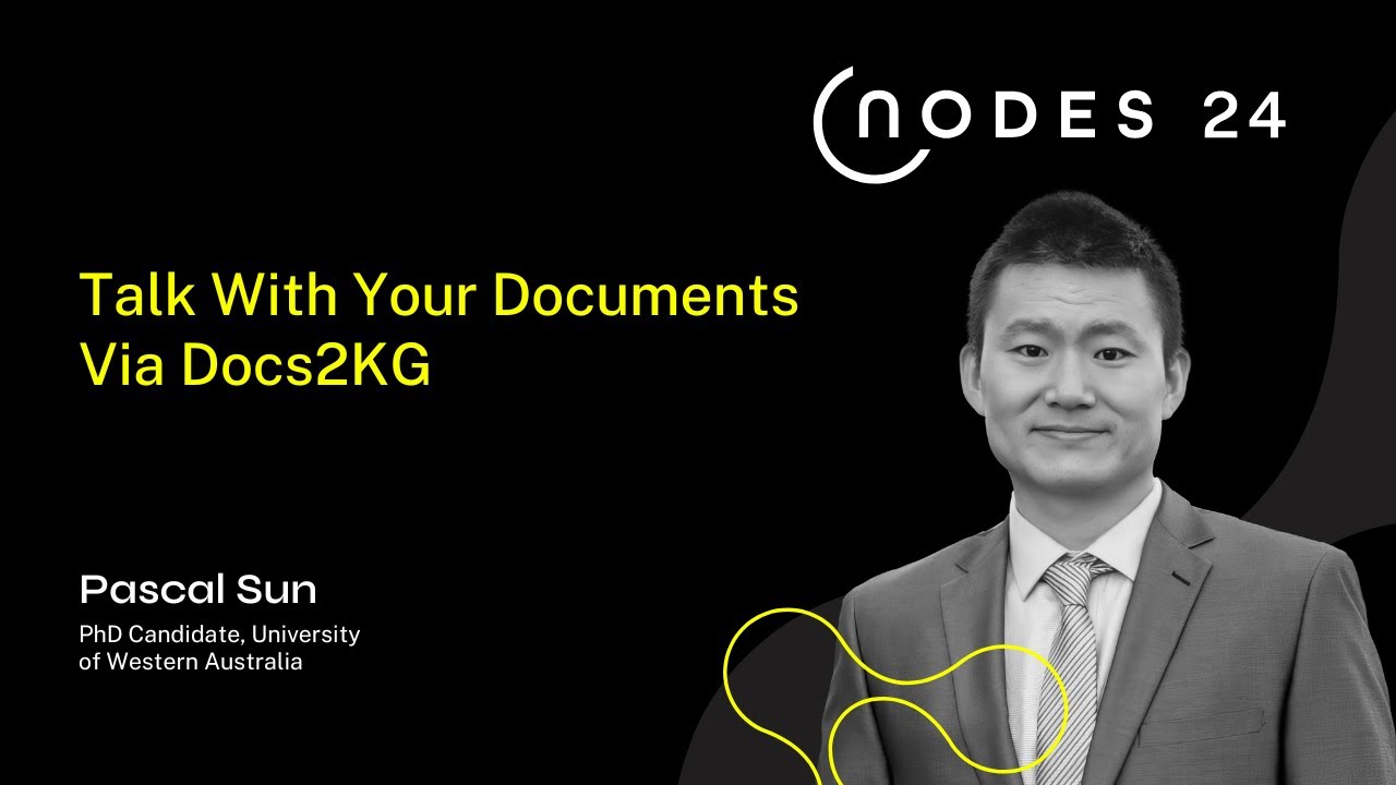 Nodes 2024 Talk With Your Documents Via Docs2kg Youtube