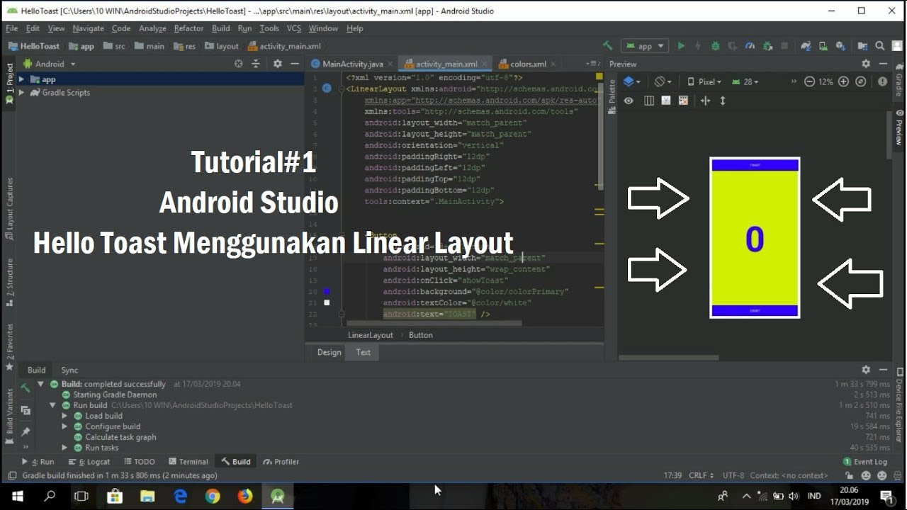 Tutorial 1 Android Studio Hello Toast Menggunakan Linear Layout Youtube
