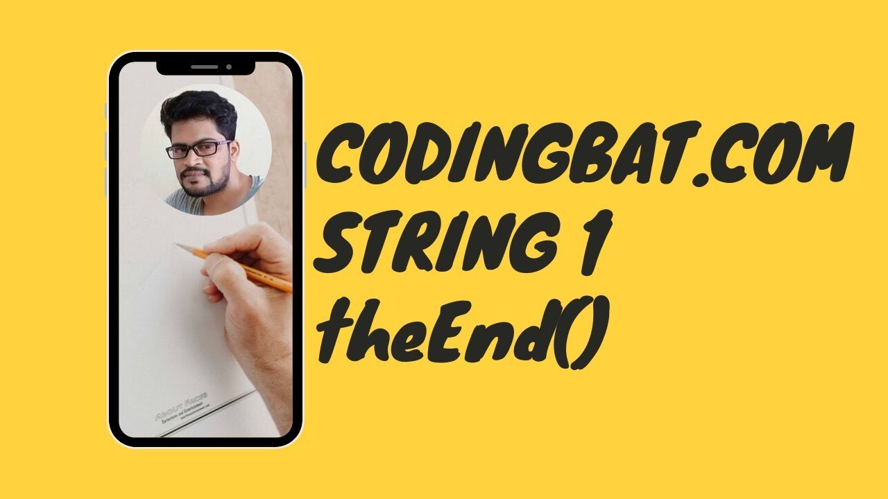 13 Codingbat String 1 Theend Java Coding Practice Uibrains By