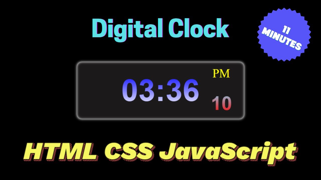 How To Create Digital Clock Using Html Css Javascript Coding Cloud
