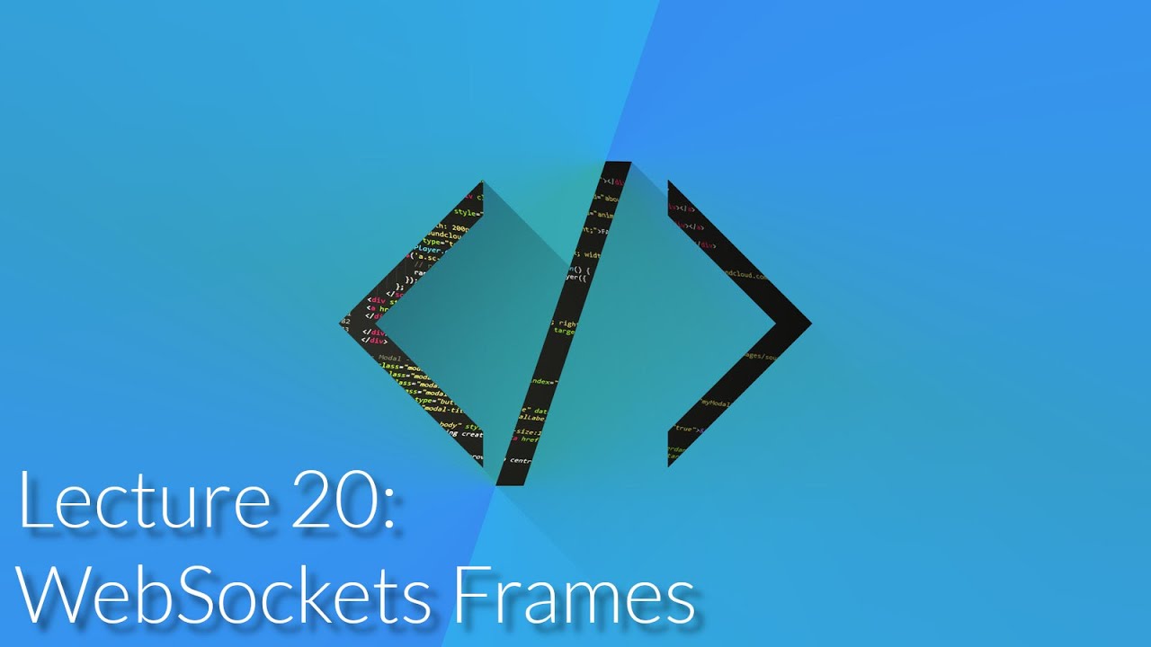 Cse 312 Lecture 20 Websockets Frames Youtube