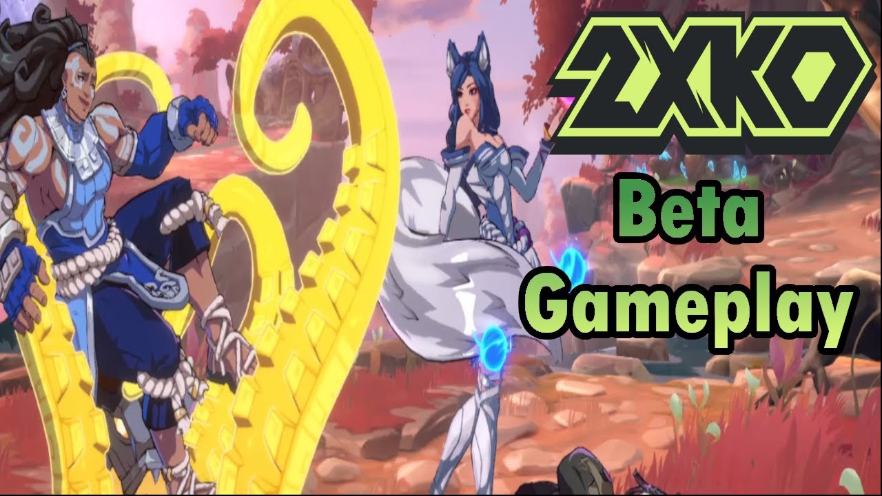 2xko Beta Gameplay Youtube