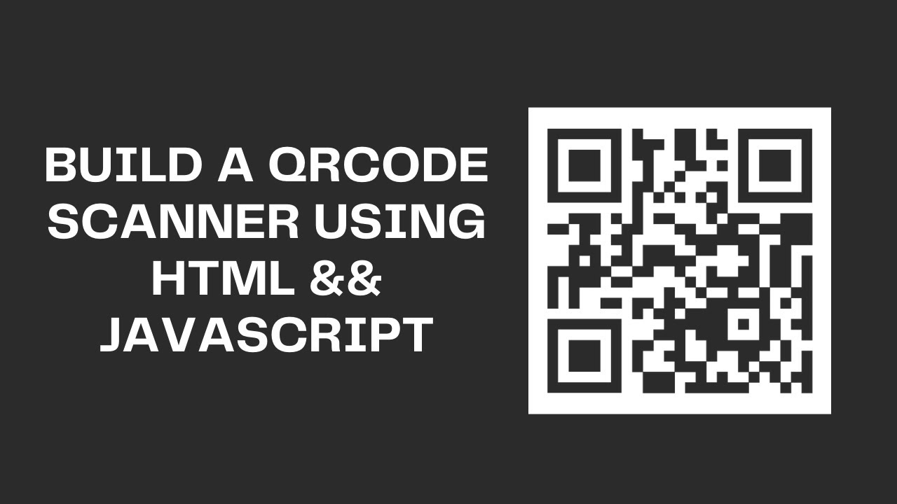 Build Qr Code And Barcode Scanner Using Html And Javascript Youtube