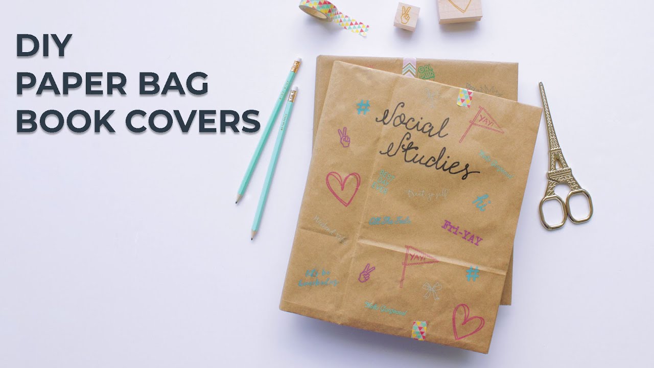 Diy Paper Bag Book Covers Youtube
