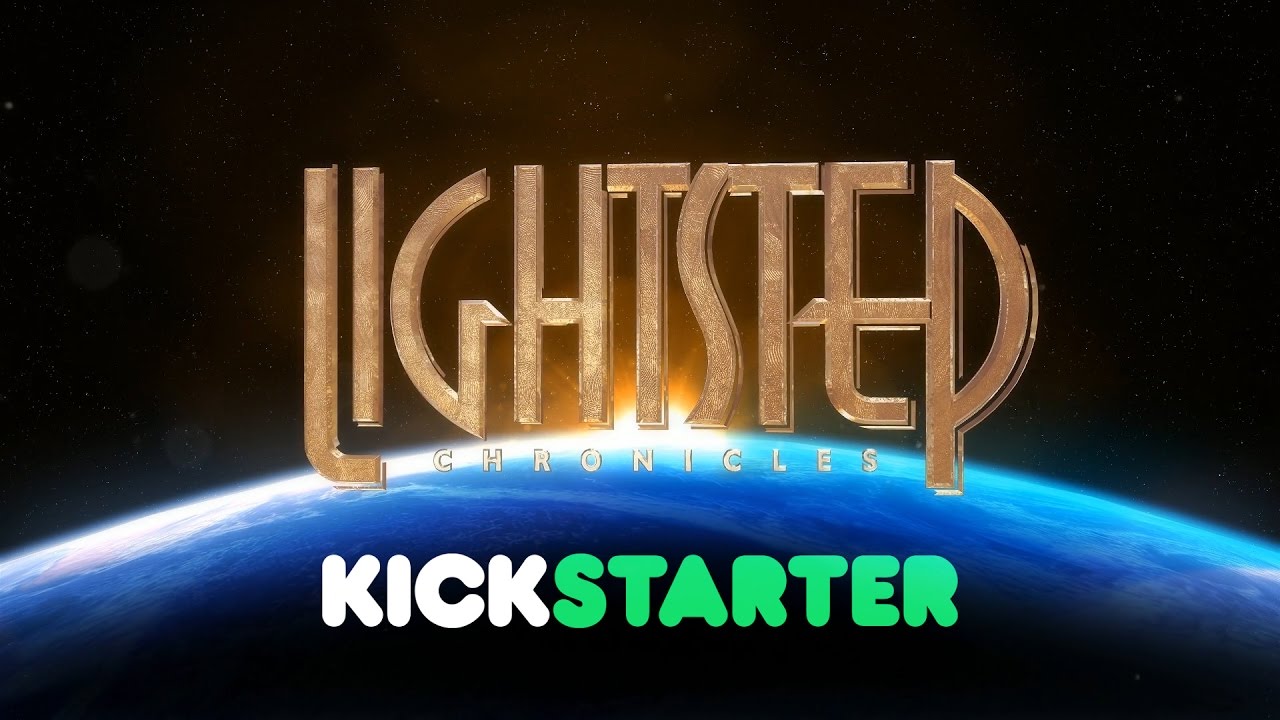 Lightstep Chronicles Kickstarter Announcement Youtube