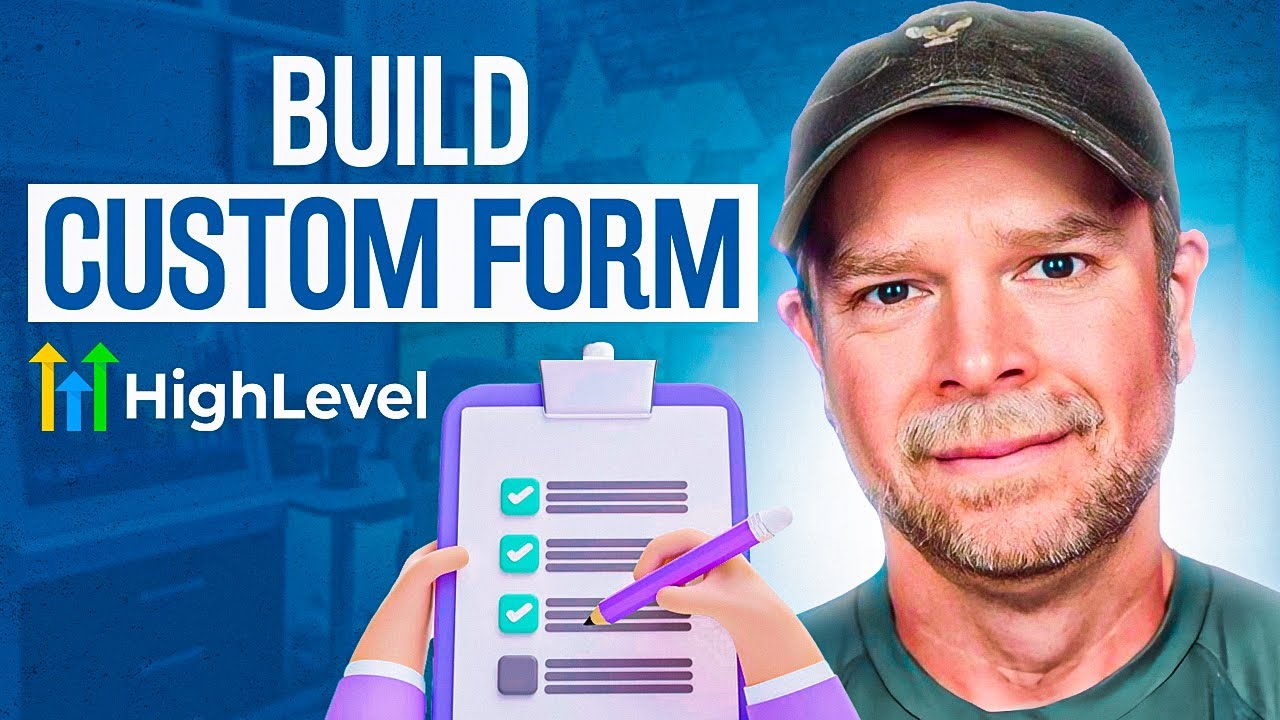 How To Build Custom Forms In Gohighlevel Full Tutorial Youtube