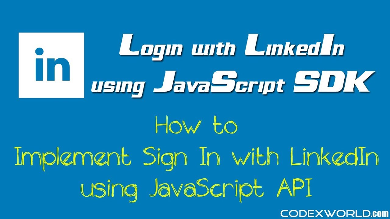 Login With Linkedin Using Javascript Sdk Youtube