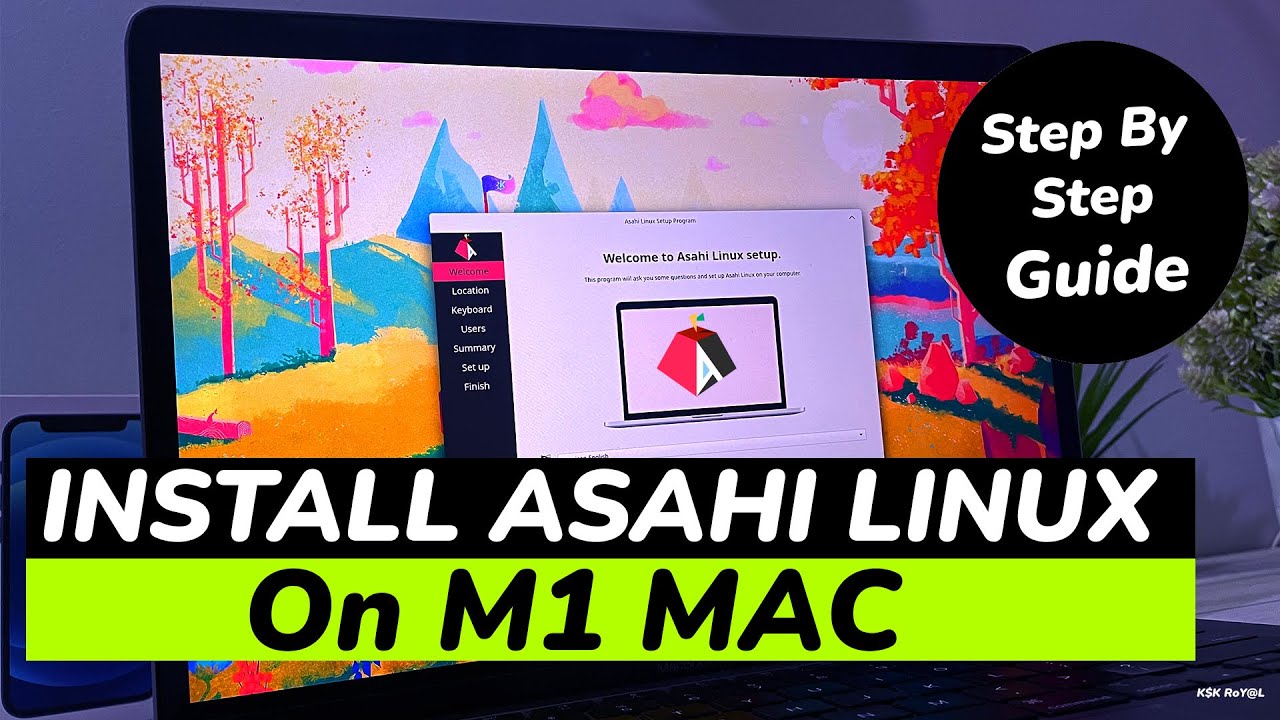 How To Install Asahi Linux On M1 Mac Step By Step Run Linux On