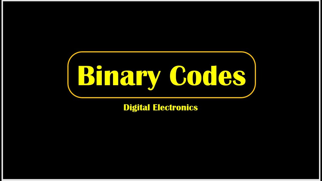 Binary Codes Digital Electronics Youtube