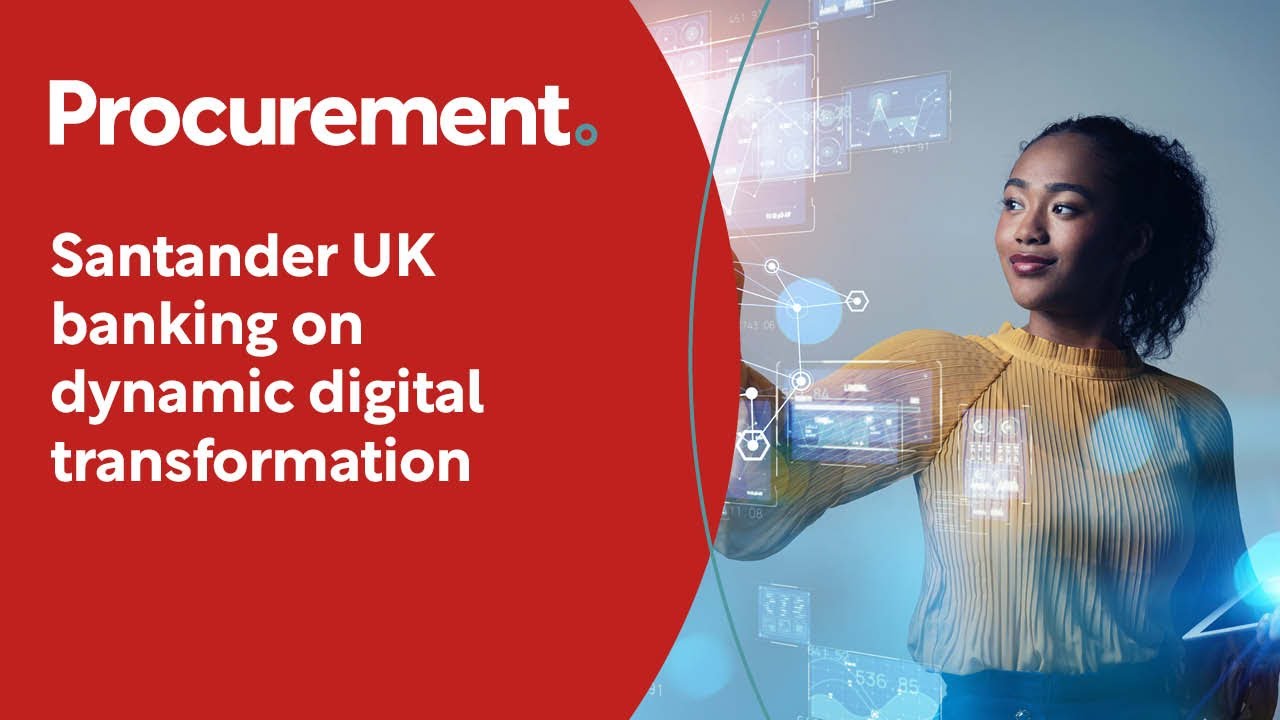 Santander Uk Banking On Dynamic Digital Transformation Youtube