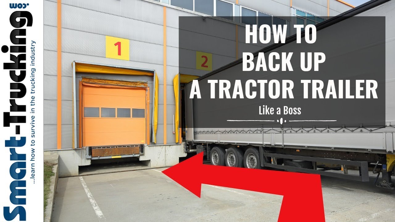 How To Back Up A Tractor Trailer A Great Trucker Story Youtube