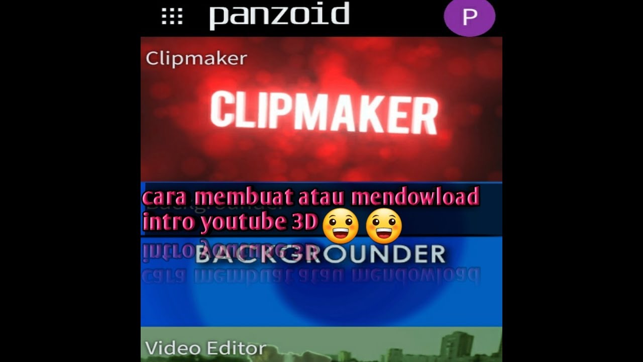 Cara Membuat Intro Youtube 3dёяша Youtube