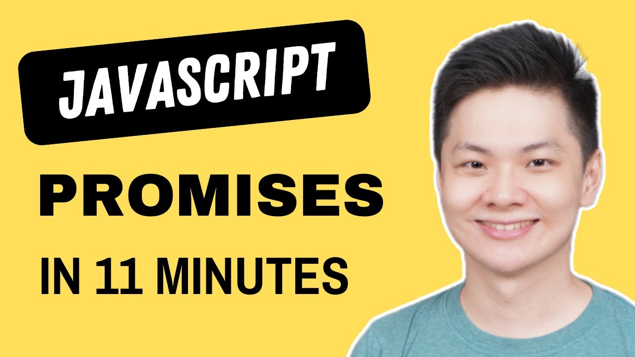 Javascript Promises In 11 Minutes Youtube