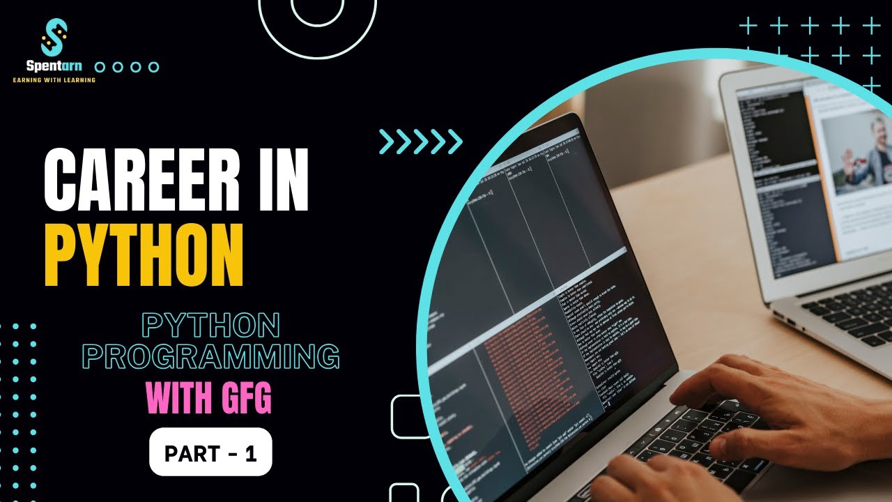 Introduction To Python Programming Part 1 Career In Python