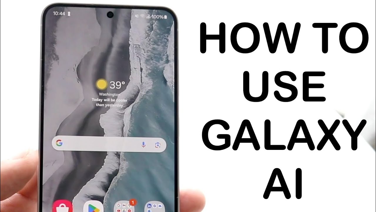 How To Use Galaxy Ai On Your Samsung Galaxy Phone Youtube