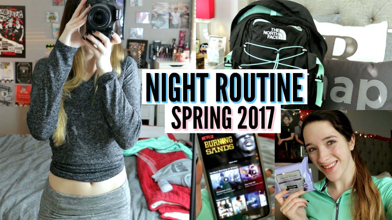 My School Night Routine Spring 2017 Youtube