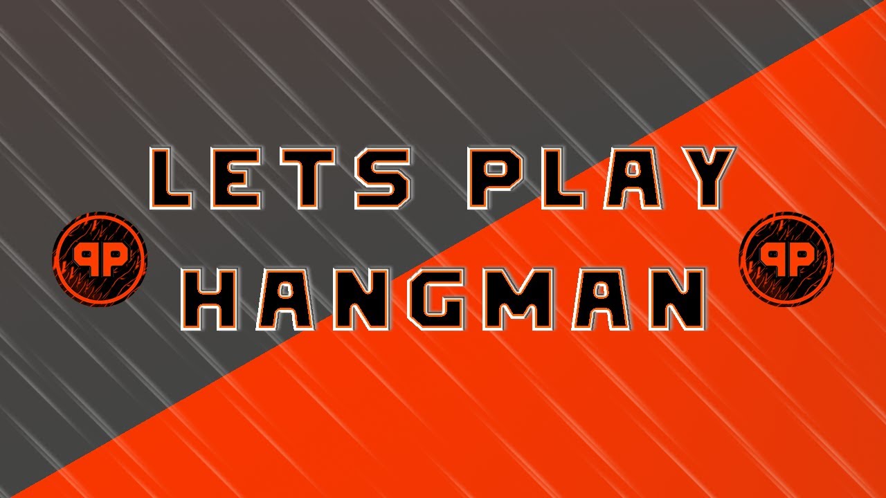 Lets Play Hangman Youtube