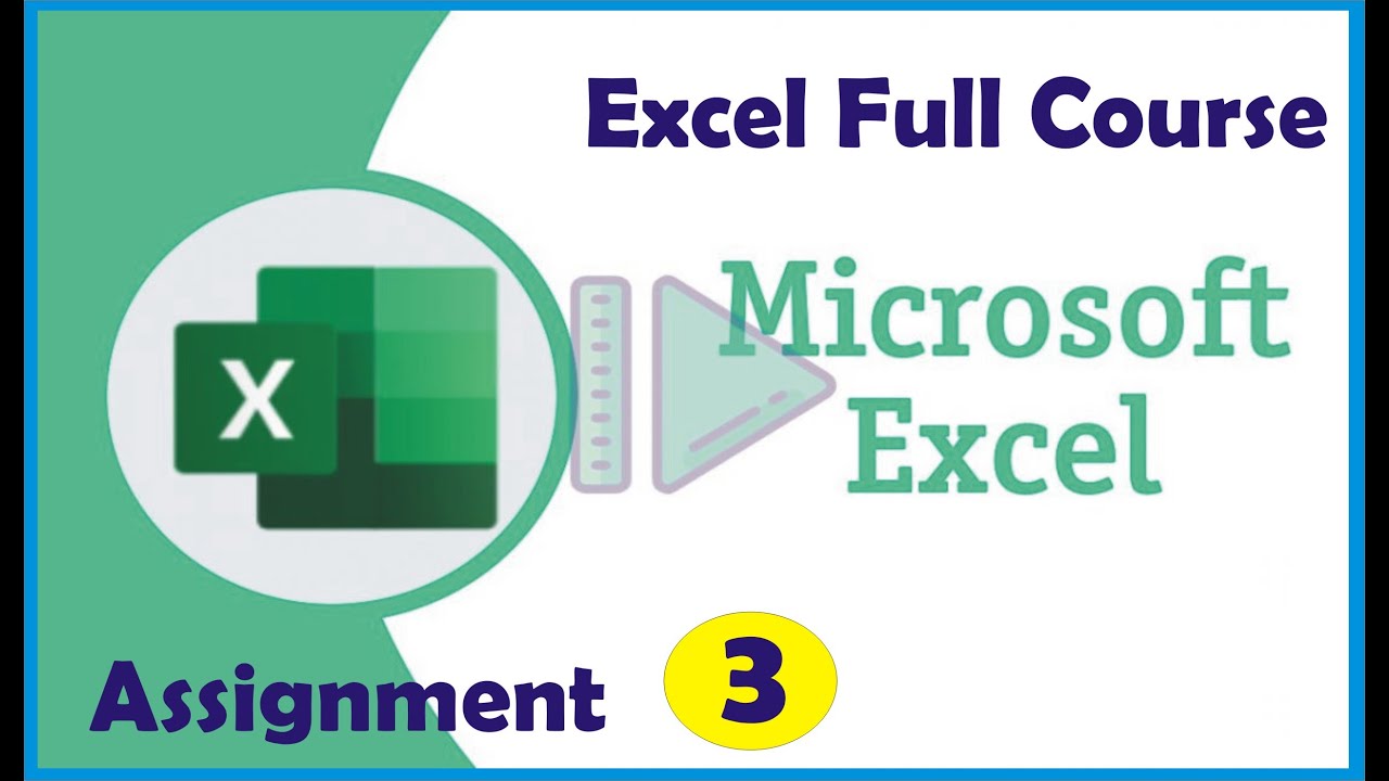 Microsoft Excel Assignment 03 Youtube