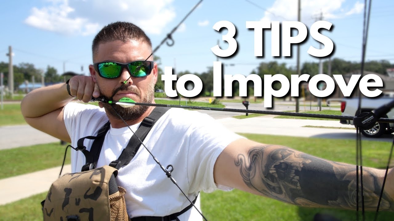 3 Tips To Improve Your Archery Shooting Youtube