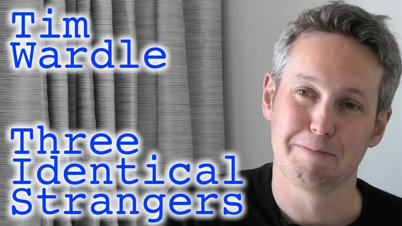 Dp 30 Three Identical Strangers Tim Wardle Youtube
