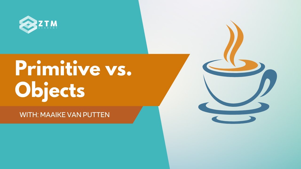 Primitives Vs Objects In Java Youtube