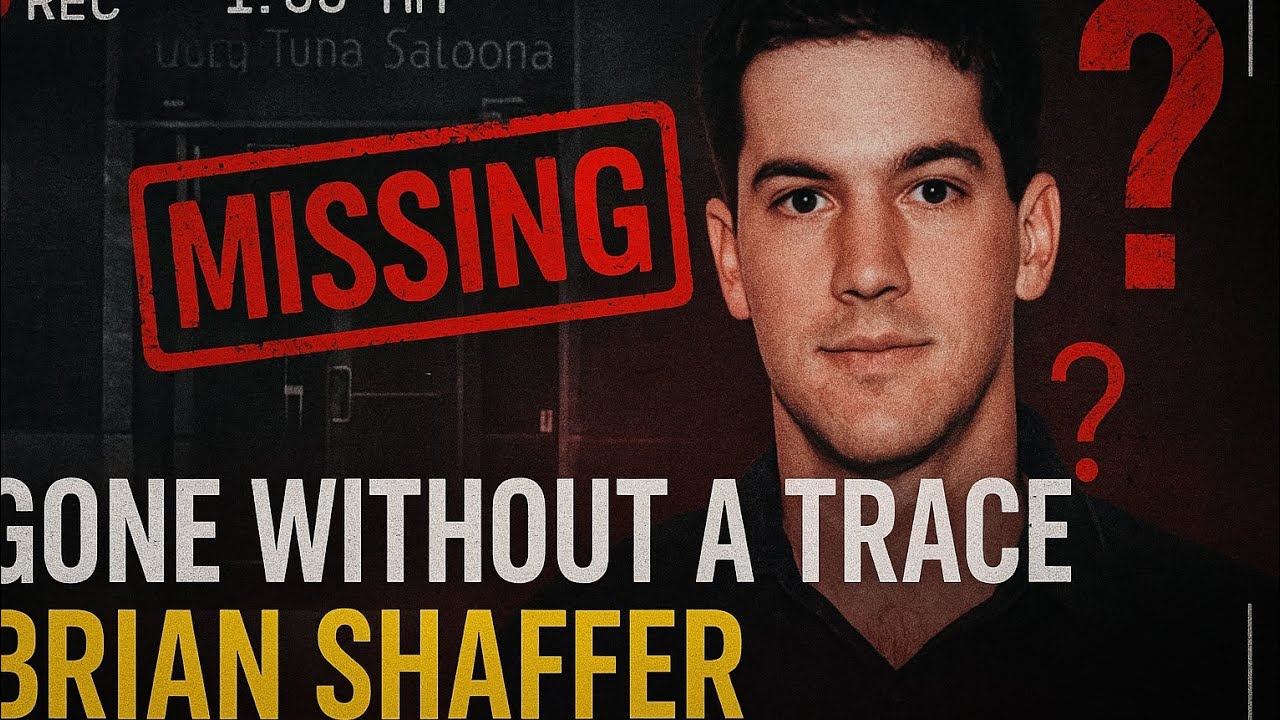 The Unsolved Disappearance Of Brian Shaffer True Crime Documentary