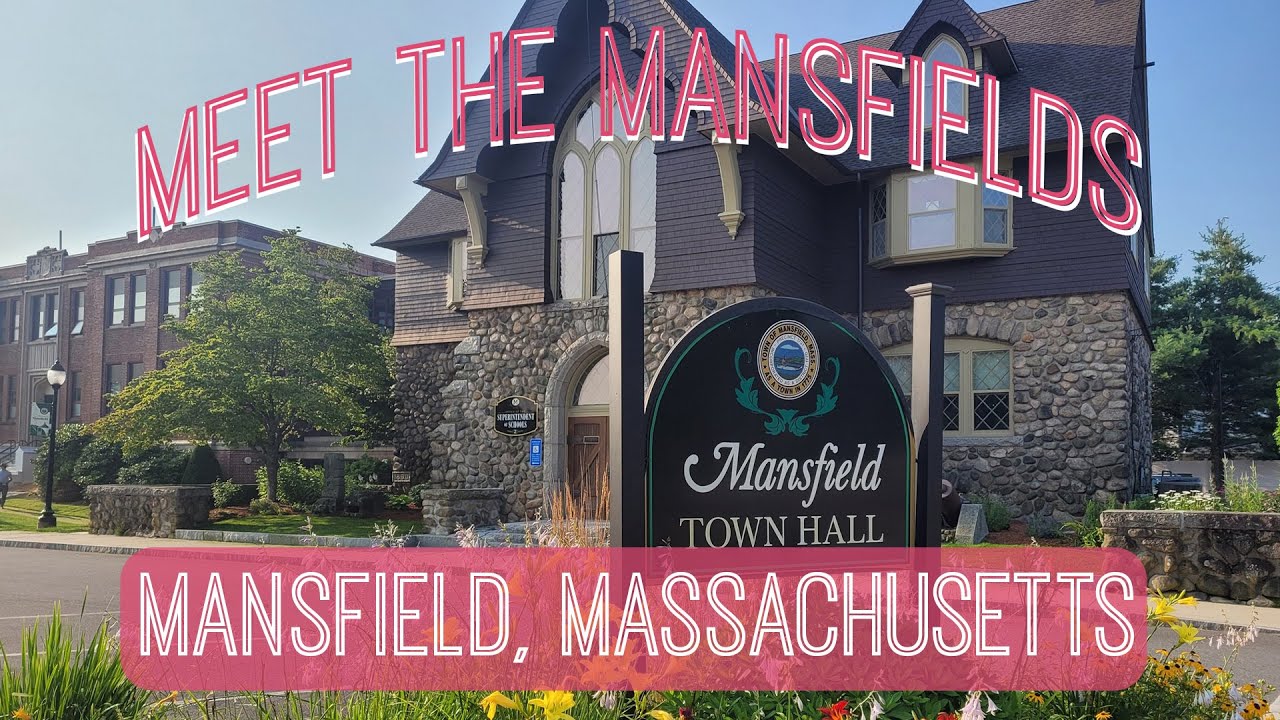 Meet The Mansfields Mansfield Massachusetts Youtube