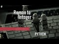 Leetcode 13 Roman To Integer In Python Python Leetcode Python Coding Tutorial Python Asmr Code ...