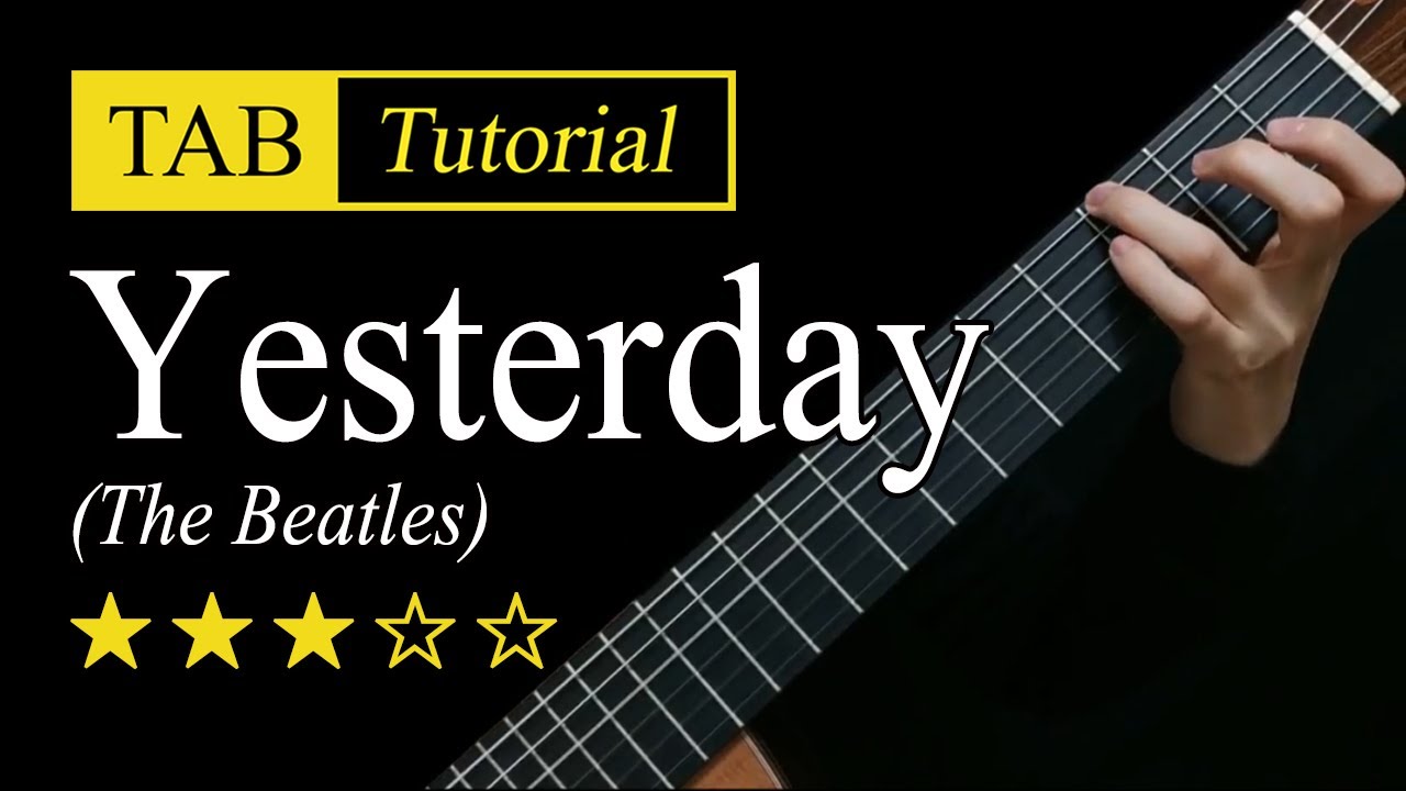 Yesterday The Beatles Fingerstyle Lesson Tab Youtube