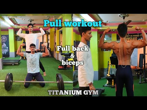 Pull Workout Full Back Biceps Titanium Gym Subhadip Chakraborty