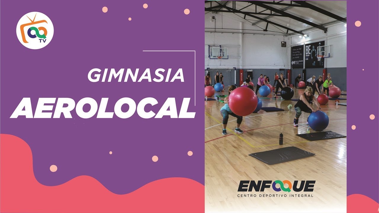 Movete Clase De Gimnasia Aerolocal Youtube