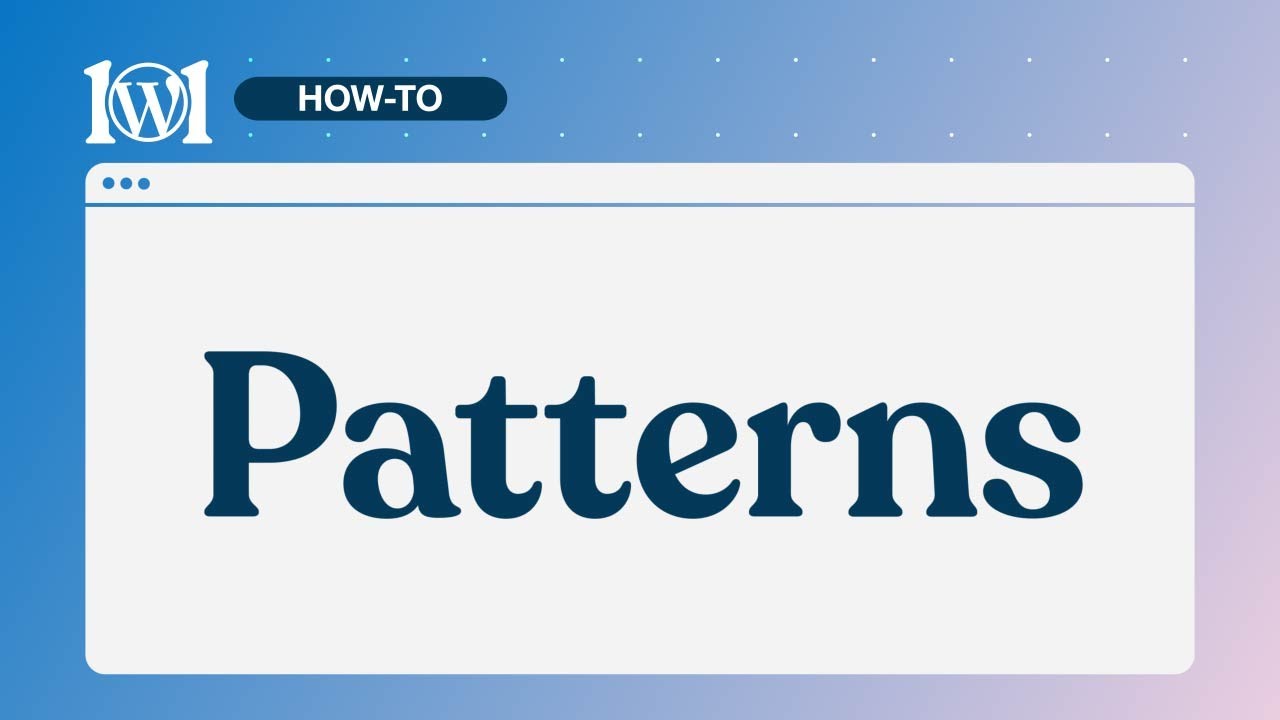 Patterns On Wordpress Youtube