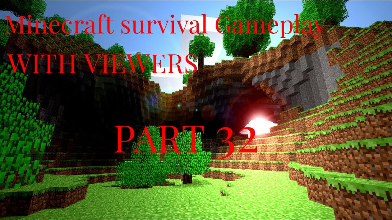 Playing Minecraft With Viewers Youtube