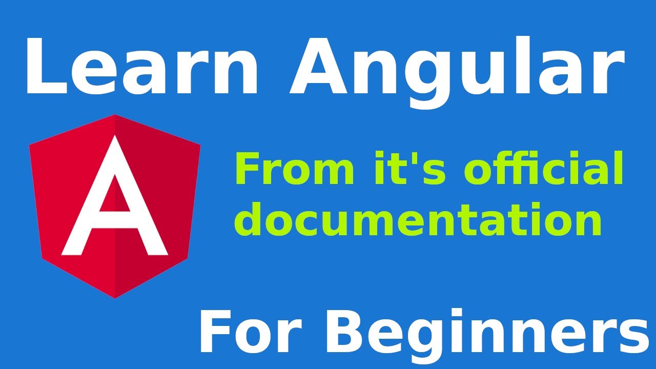 Angular Basic To Advanced Angular Complete Tutorial For Beginners