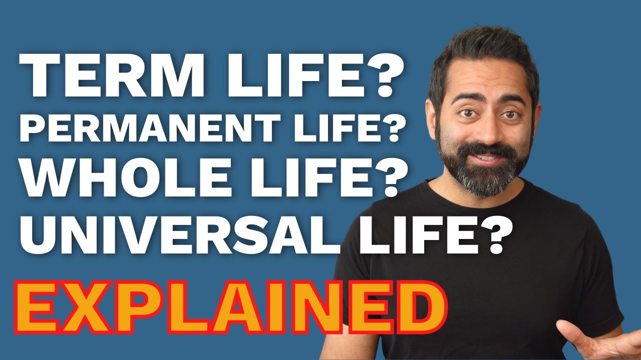 Different Types Of Life Insurance Explained Term Life Whole Life