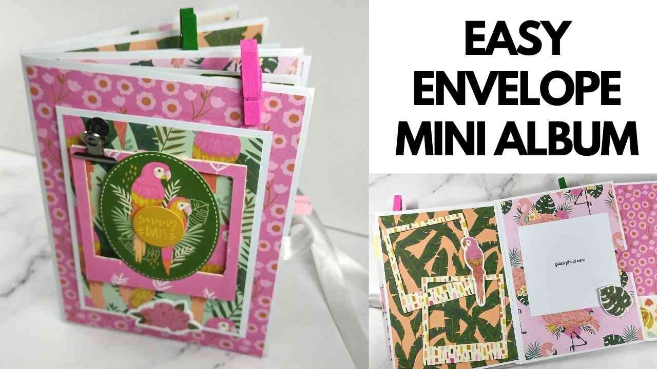 Tutorial Easy Envelope Mini Album With Pocket Pages Youtube