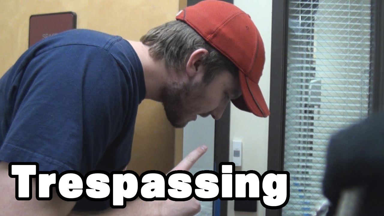 Trespassing Youtube