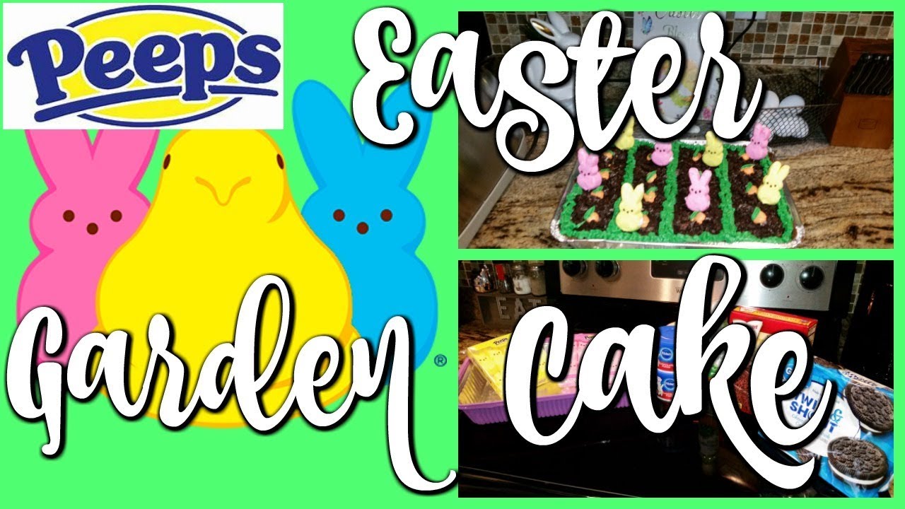 Easter Peeps Garden Cake Foodie Fridays Youtube