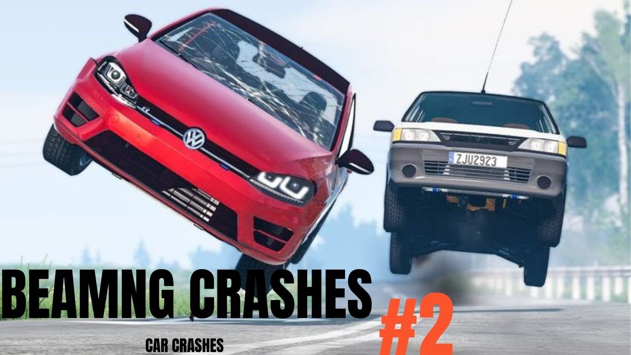 Beamng Crashes Compilation 2 Youtube