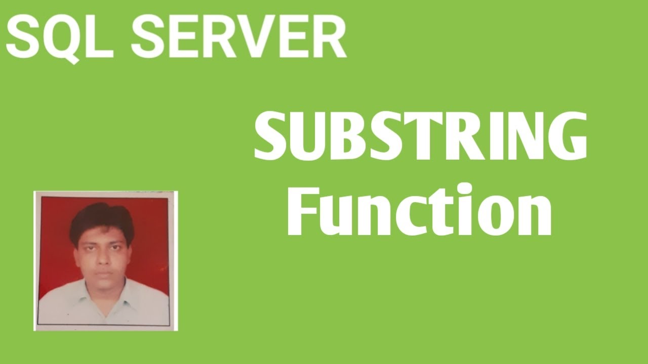 Substring Function In Sql Youtube