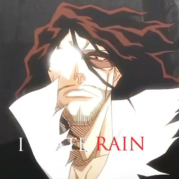 Ichigo I Hate Rain Bleach Zangetsu Yhwach Youtube