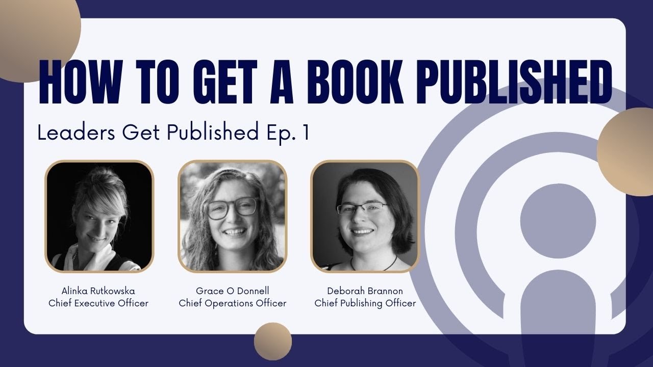 Episode 1 How To Get A Book Published Youtube